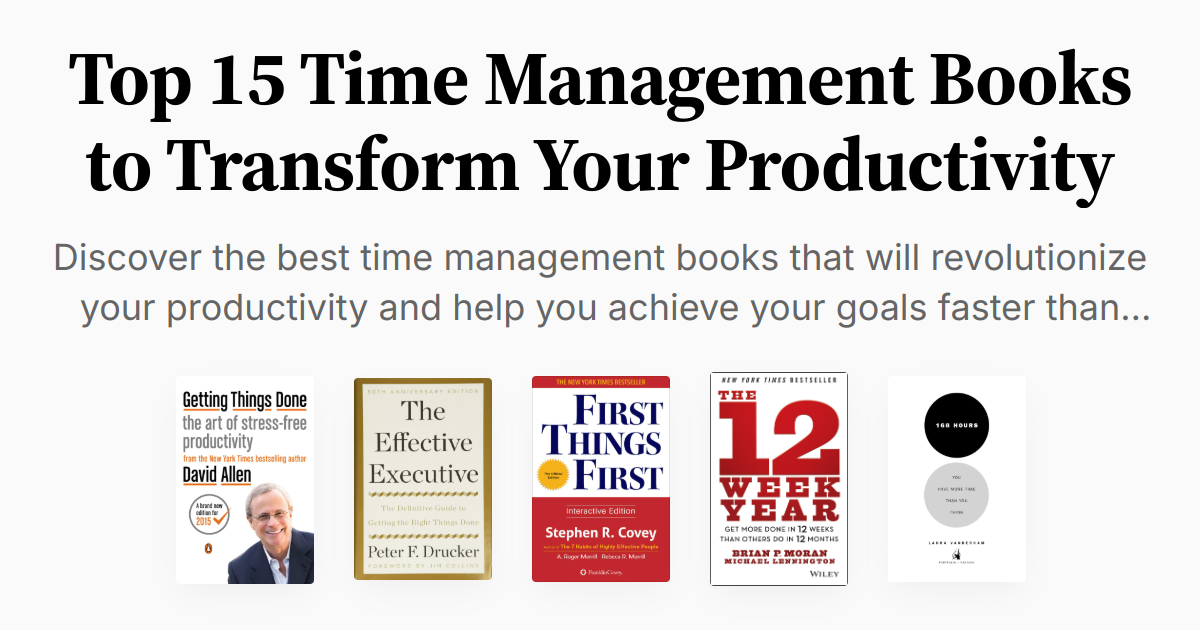 Top 15 Time Management Books to Transform Your Productivity | Summary ...