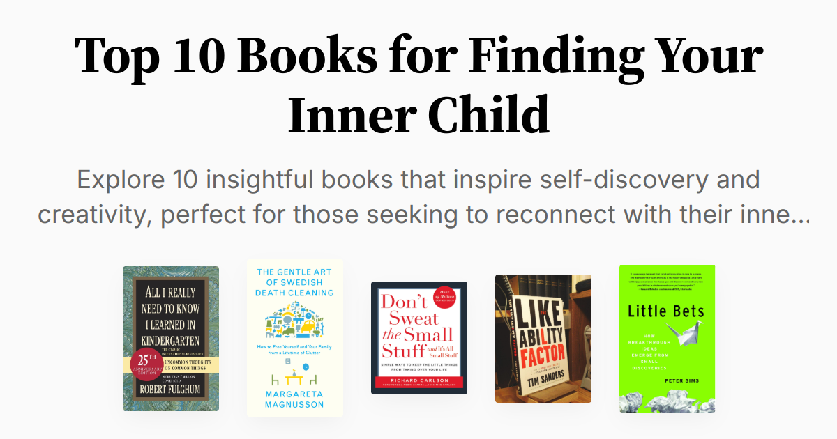 Top 10 Books for Finding Your Inner Child | Summary & Audio