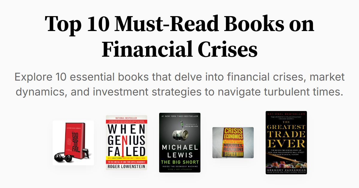 Top 10 Must-Read Books on Financial Crises | Summaries & Audio