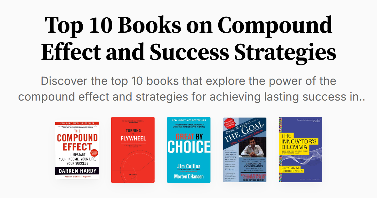 Top 10 Books on Compound Effect and Success Strategies | Summary & Audio
