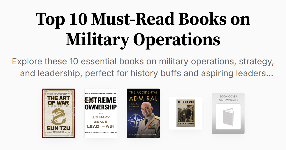 Top 10 Must-Read Books on Military Operations | Summary & Audio