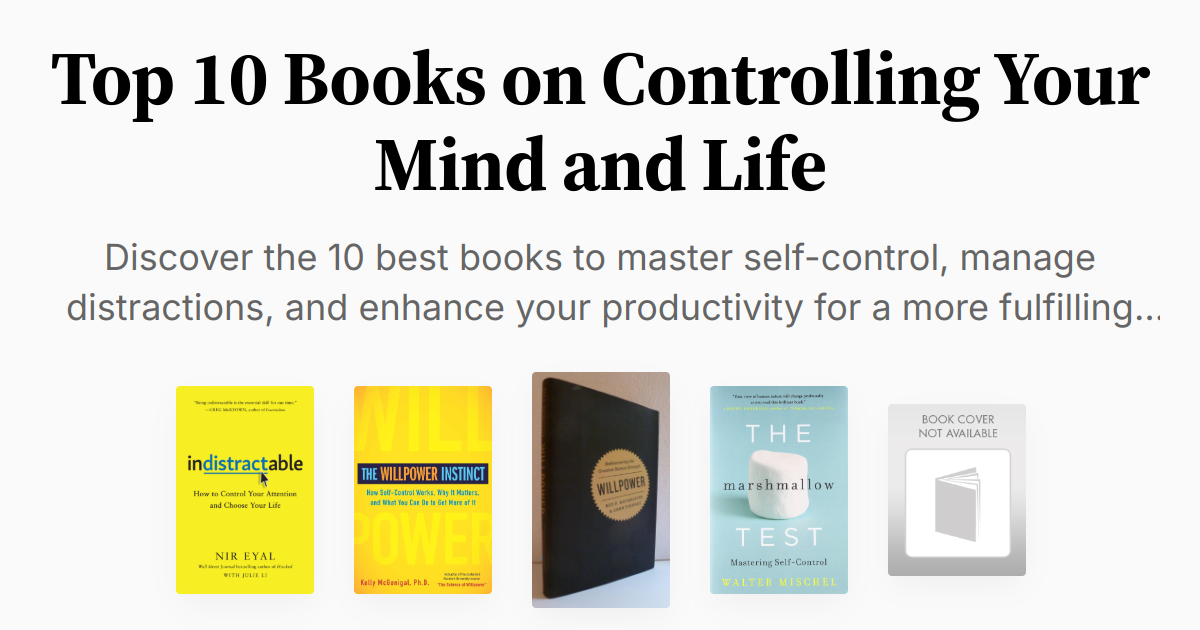 Top 10 Books On Controlling Your Mind And Life Summaries And Audio