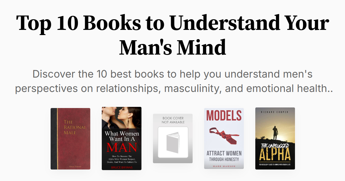 Top 10 Books to Understand Your Man's Mind | Summary & Audio