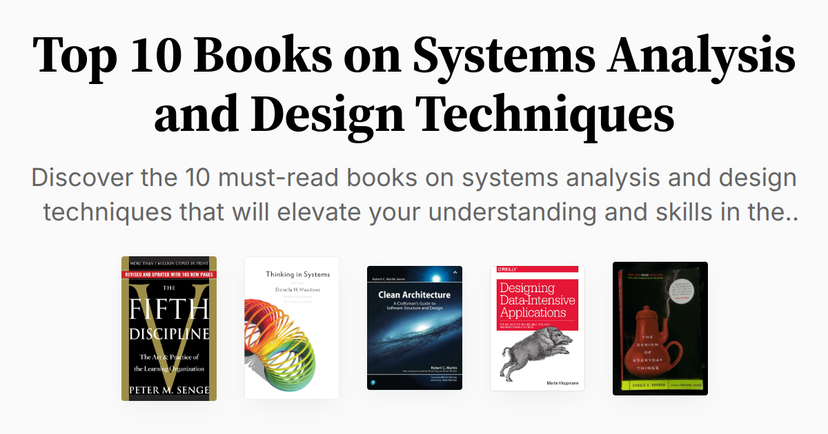 Top 10 Books on Systems Analysis and Design Techniques | Summary & Audio
