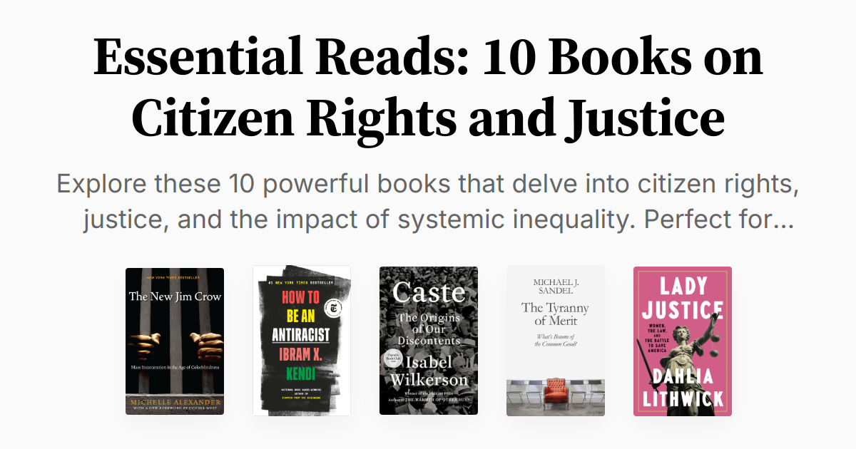 Essential Reads: 10 Books on Citizen Rights and Justice | Summary & Audio