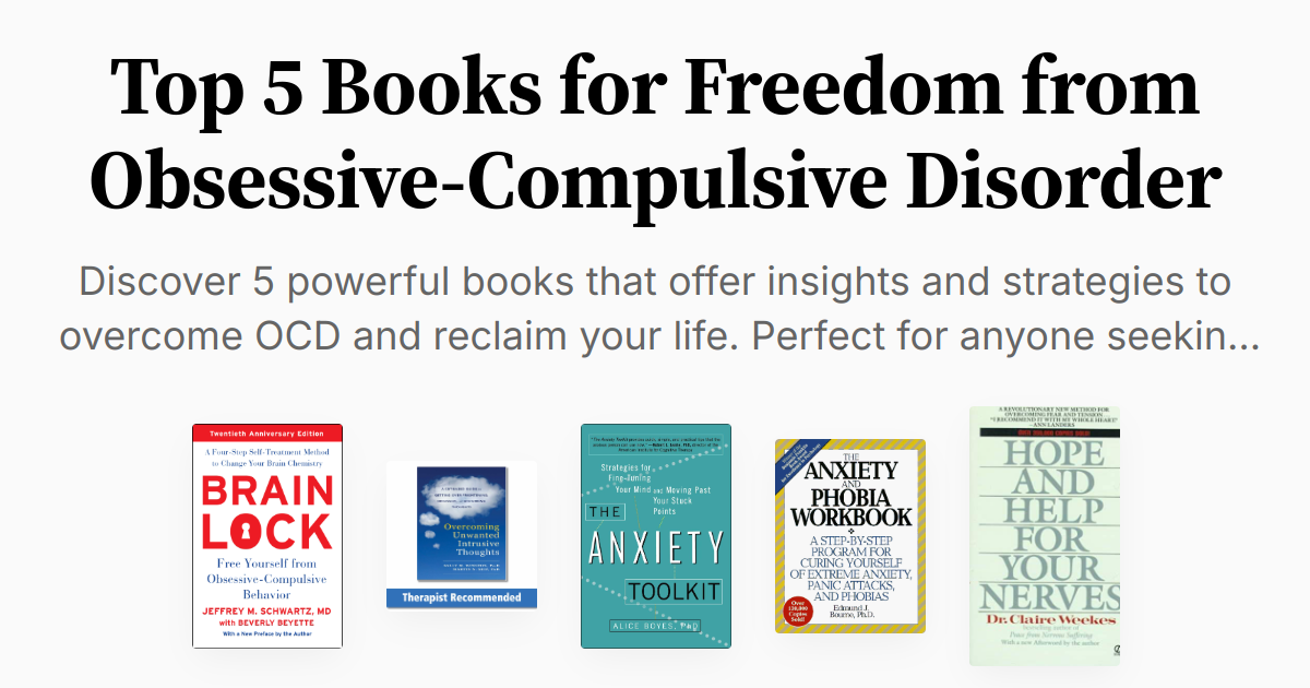 Top 5 Books for Freedom from Obsessive-Compulsive Disorder | Summary ...
