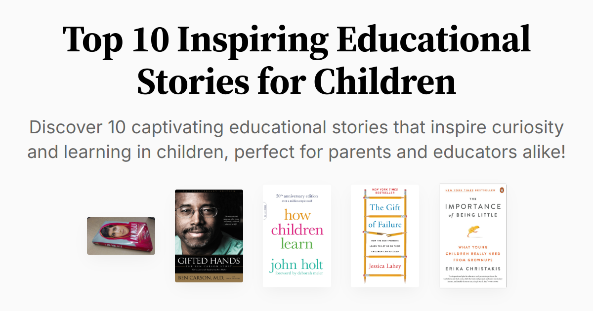 Top 10 Inspiring Educational Stories for Children | Summary & Audio
