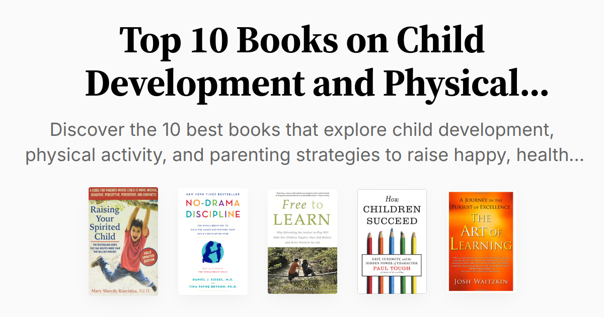 Top 10 Books on Child Development and Physical Activity | Summary & Audio