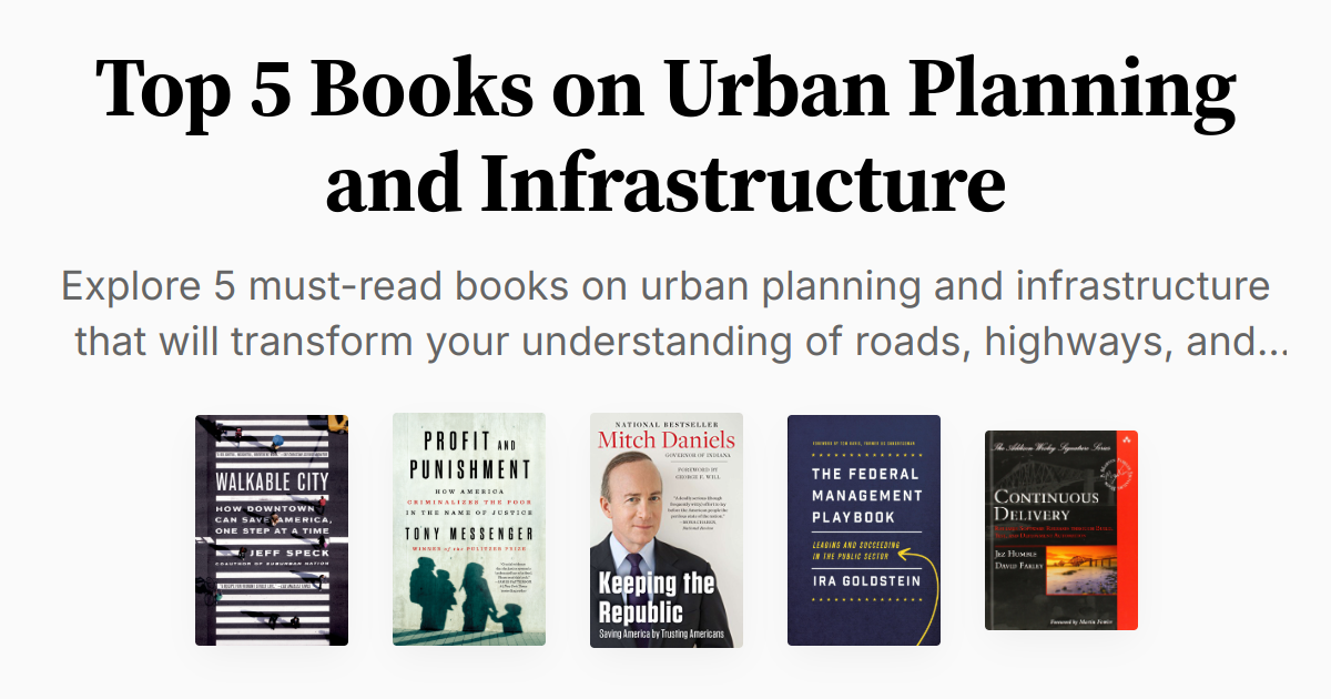Top 5 Books on Urban Planning and Infrastructure | Summary & Audio