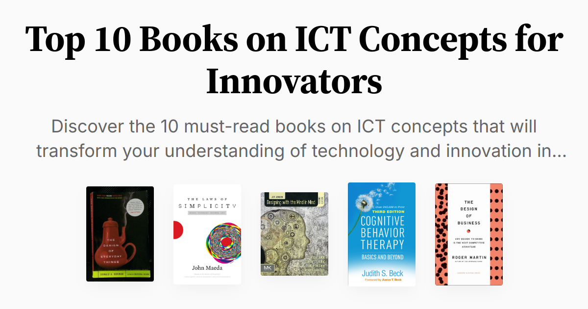 Top 10 Books on ICT Concepts for Innovators | Summary & Audio