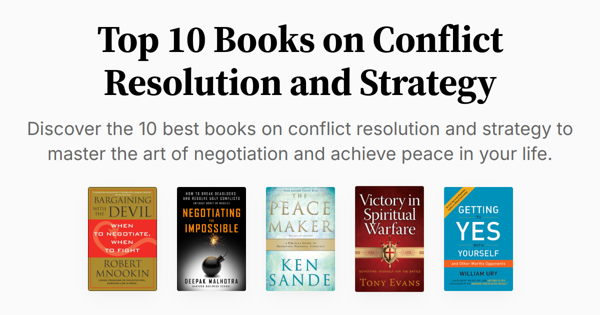 Top 10 Books on Conflict Resolution and Strategy | Summary & Audio