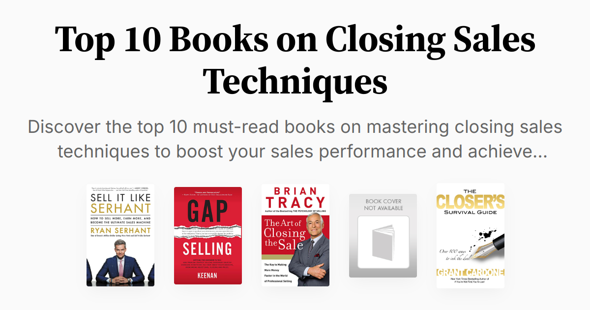 Top 10 Books on Closing Sales Techniques | Summary & Audio