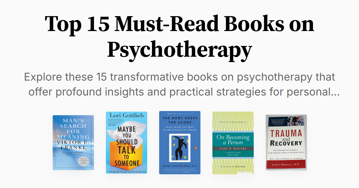 Top 15 Must-Read Books on Psychotherapy | Summary & Audio