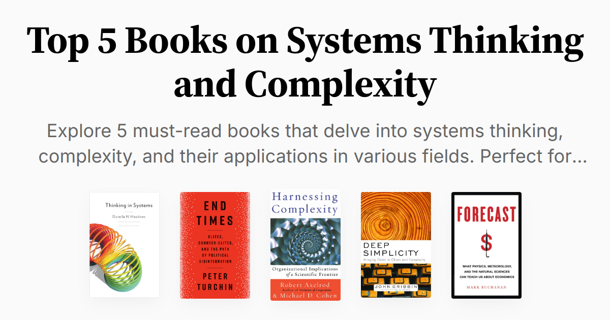 Top 5 Books on Systems Thinking and Complexity | Summary & Audio