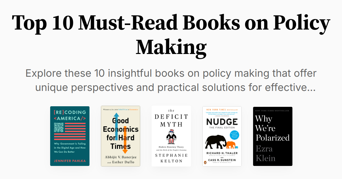 Top 10 Must-Read Books on Policy Making | Summary & Audio