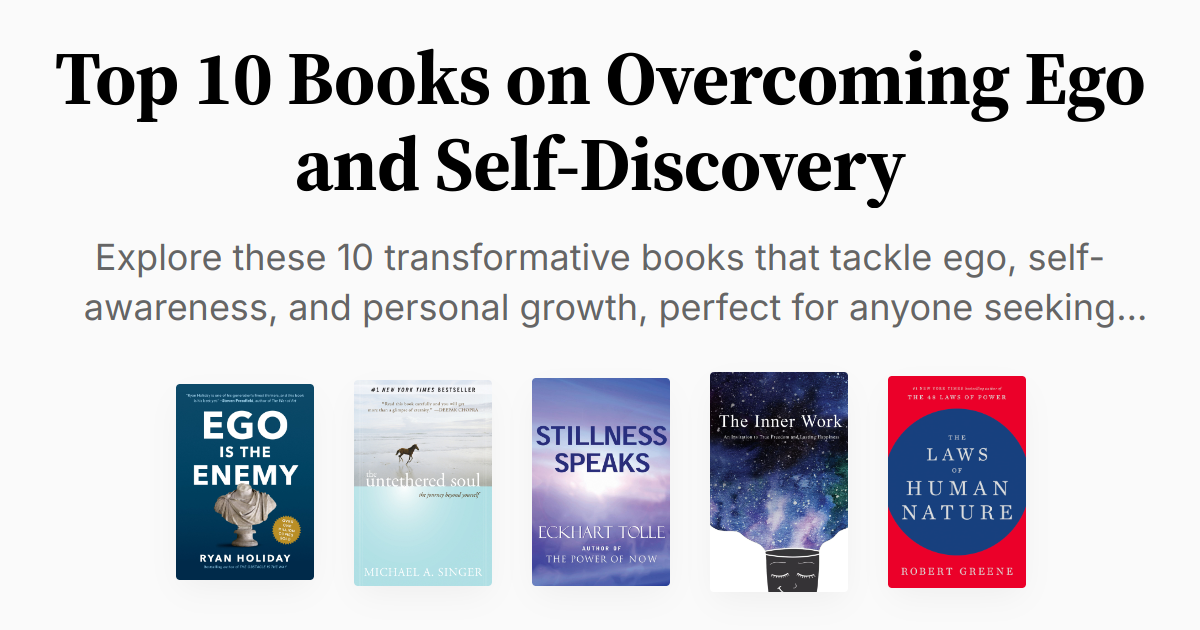 Top 10 Books on Overcoming Ego and Self-Discovery | Summary & Audio