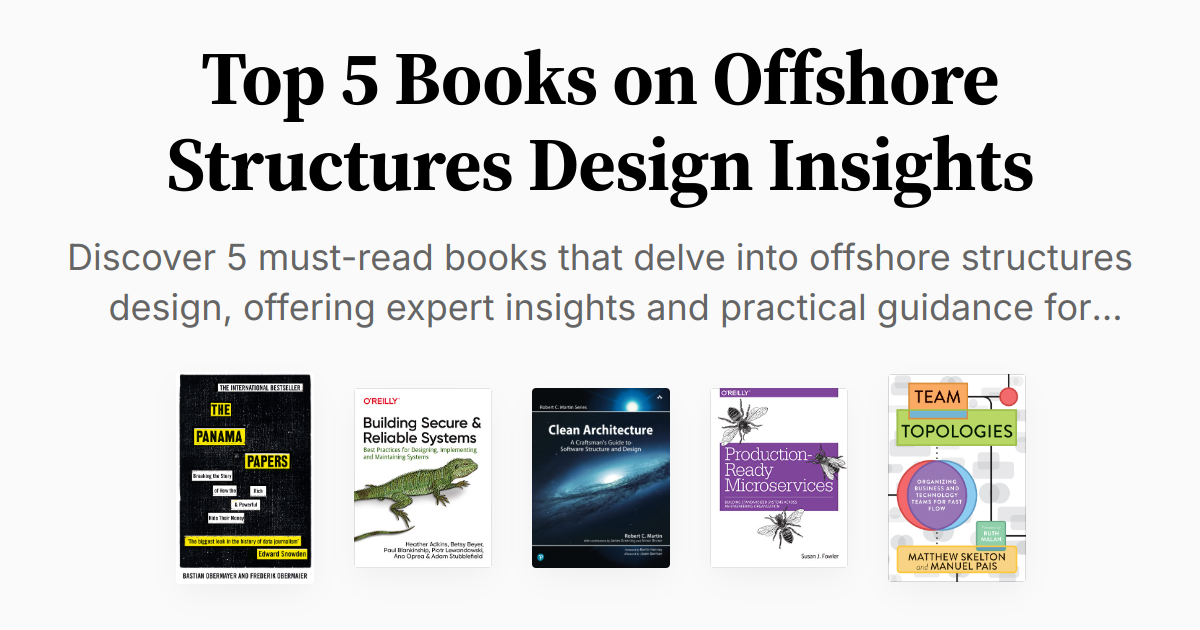 Top 5 Books on Offshore Structures Design Insights | Summary & Audio