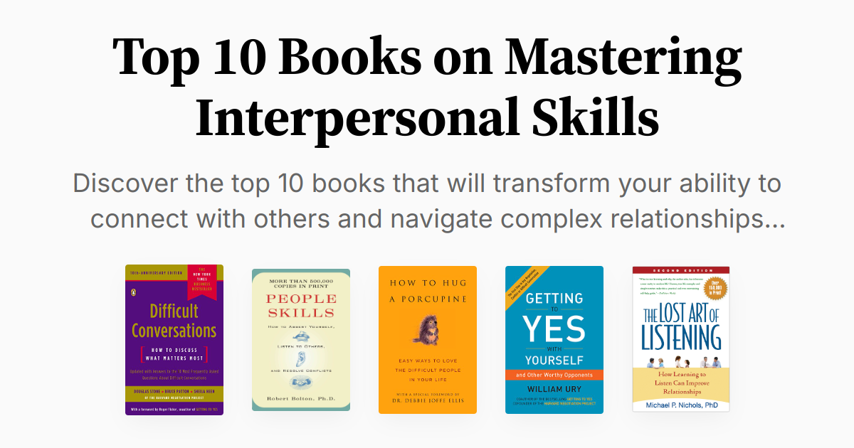 Top 10 Books on Mastering Interpersonal Skills | Summary & Audio
