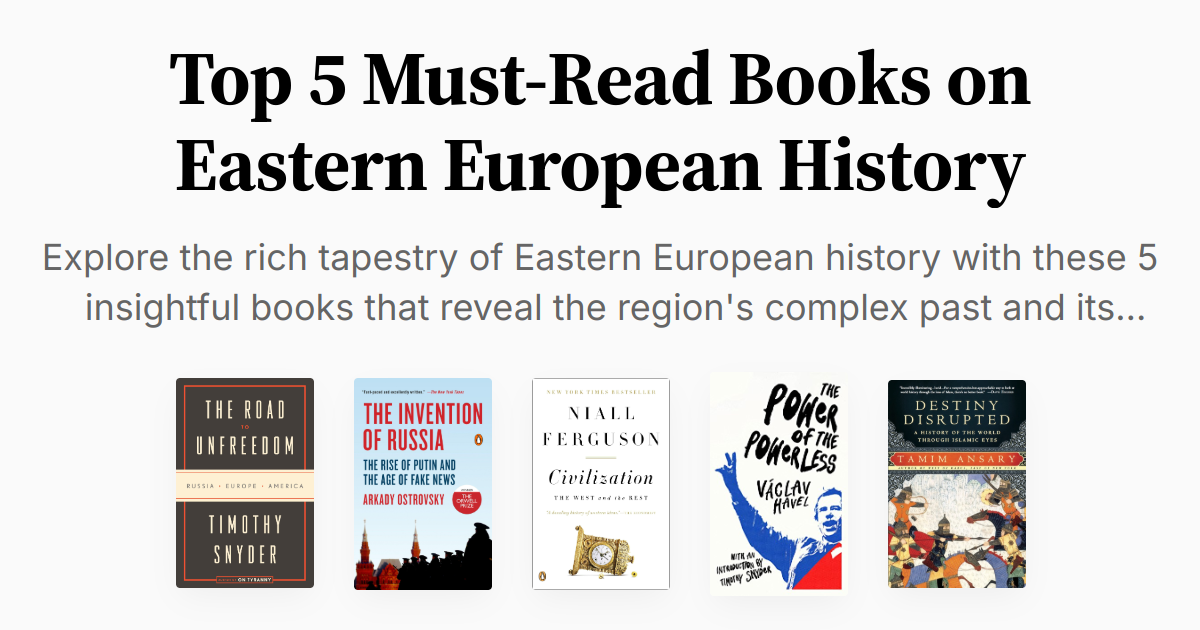 Top 5 Must-Read Books on Eastern European History | Summary & Audio