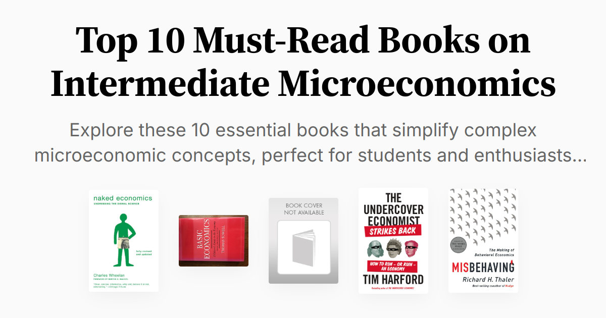 Top 10 Must-Read Books on Intermediate Microeconomics | Summary & Audio