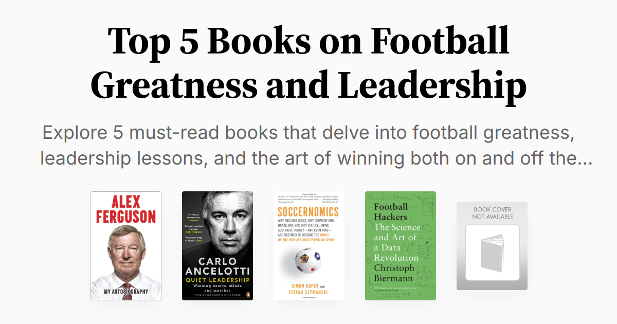Top 5 Books on Football Greatness and Leadership | Summary & Audio
