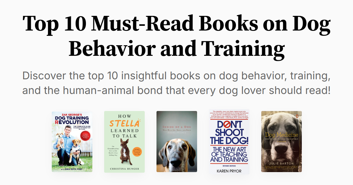 Top 10 Must-Read Books on Dog Behavior and Training | Summary & Audio