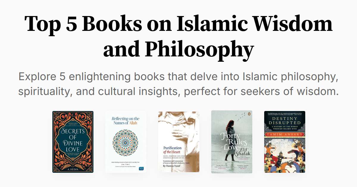 Top 5 Books on Islamic Wisdom and Philosophy | Summary & Audio