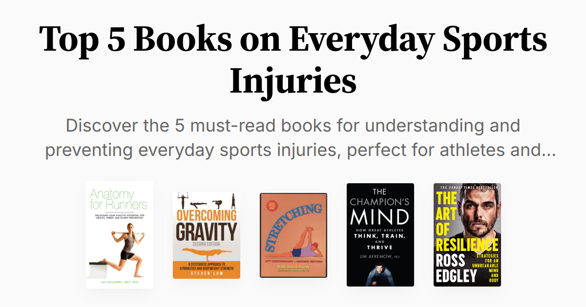 Top 5 Books on Everyday Sports Injuries | Summary & Audio
