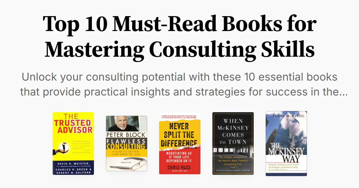 Top 10 Must-Read Books for Mastering Consulting Skills | Summary & Audio