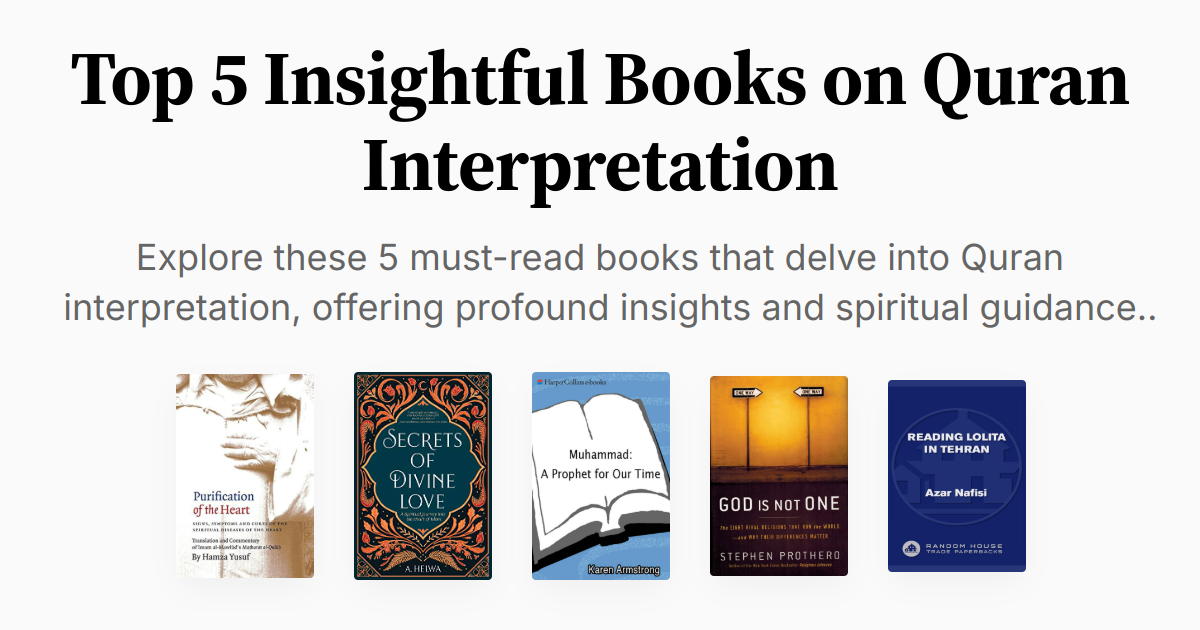 Top 5 Insightful Books on Quran Interpretation | Summary & Audio