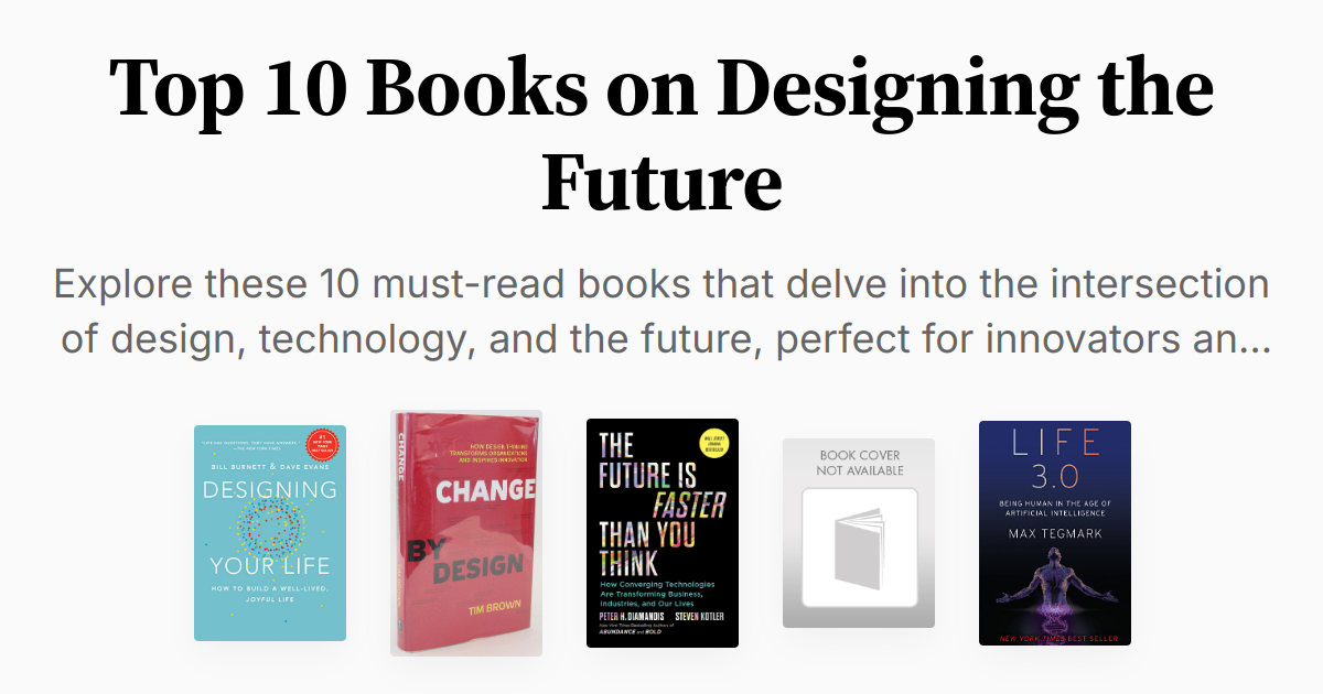 Top 10 Books on Designing the Future | Summary & Audio