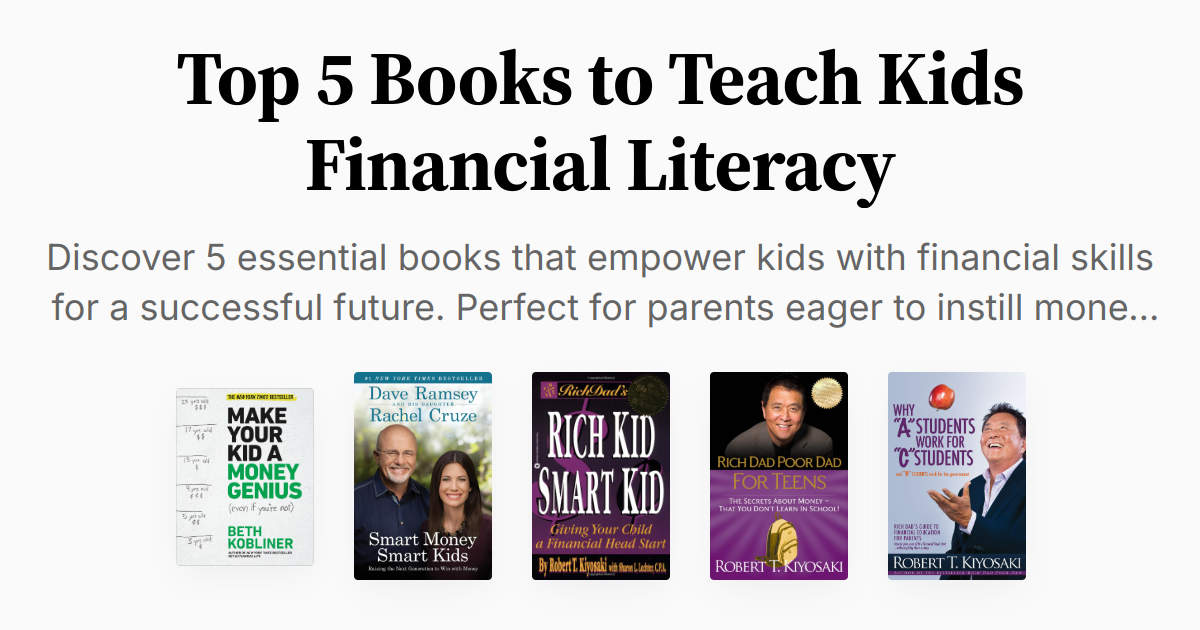 Top 5 Books to Teach Kids Financial Literacy | Summaries & Audio