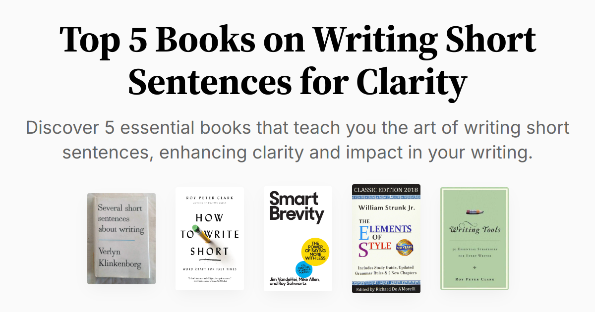 Top 5 Books on Writing Short Sentences for Clarity | Summary & Audio