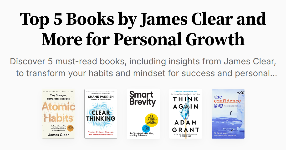 Top 5 Books by James Clear and More for Personal Growth | Summary & Audio