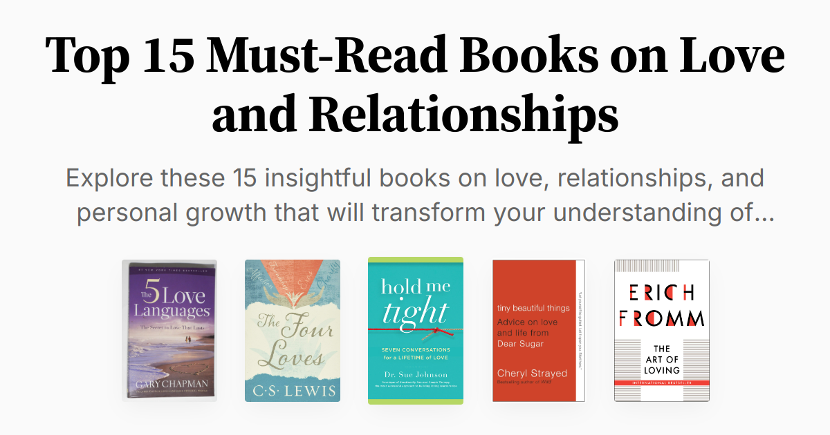 Top 15 Must-Read Books on Love and Relationships | Summary & Audio