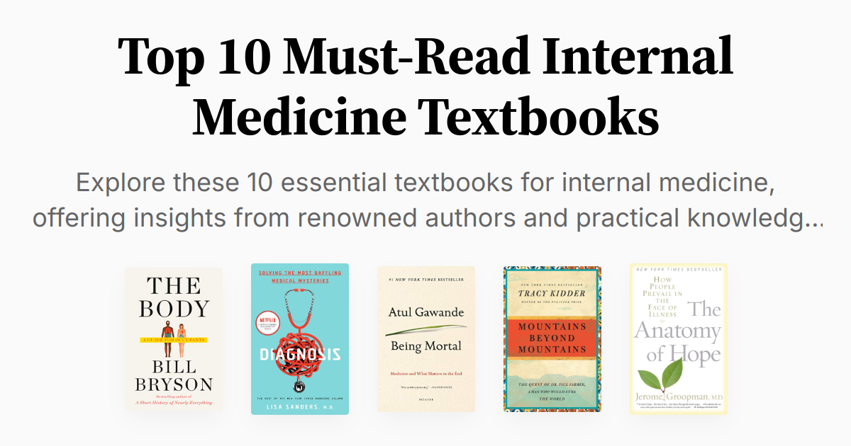 Top 10 Must-Read Internal Medicine Textbooks | Summary & Audio
