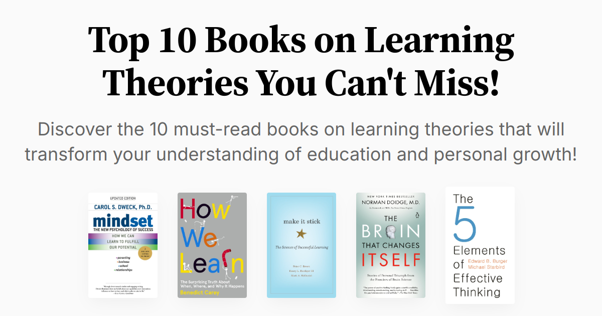 Top 10 Books on Learning Theories You Can't Miss! | Summary & Audio
