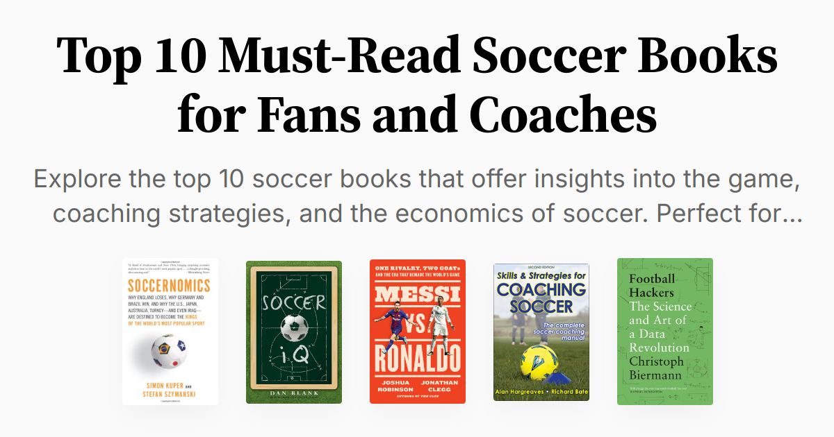 Top 10 Must-Read Soccer Books for Fans and Coaches | Summary & Audio