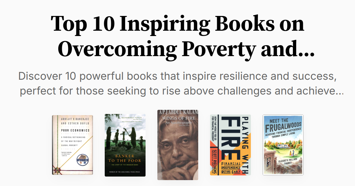Top 10 Inspiring Books on Overcoming Poverty and Struggles | Summary ...