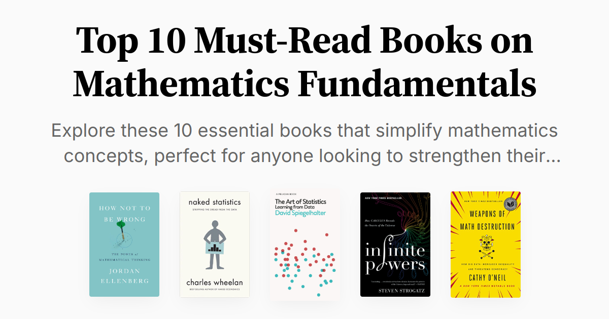 Top 10 Must-Read Books on Mathematics Fundamentals | Summary & Audio