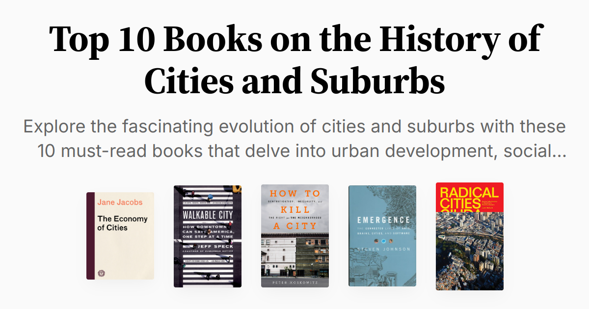 Top 10 Books on the History of Cities and Suburbs | Summary & Audio
