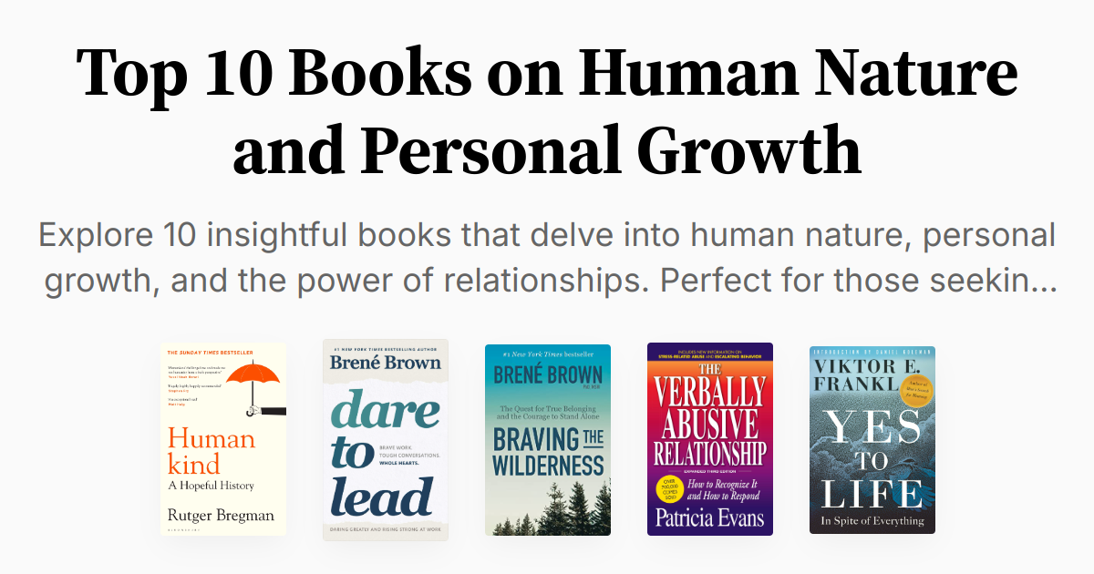 Top 10 Books on Human Nature and Personal Growth | Summary & Audio