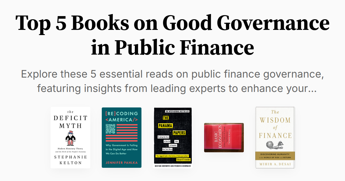 Top 5 Books on Good Governance in Public Finance | Summary & Audio