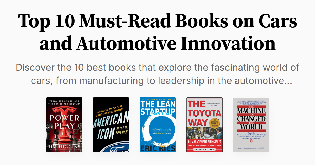 Top 10 Must-Read Books on Cars and Automotive Innovation | Summary & Audio