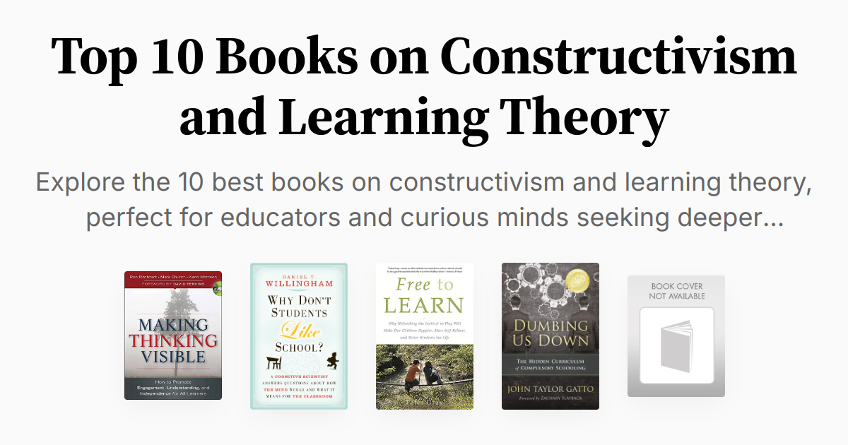 Top 10 Books on Constructivism and Learning Theory | Summary & Audio