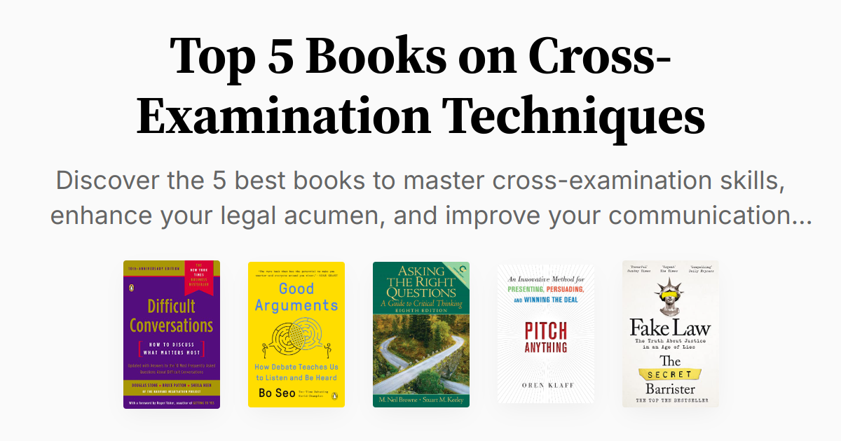 Top 5 Books on Cross-Examination Techniques | Summary & Audio