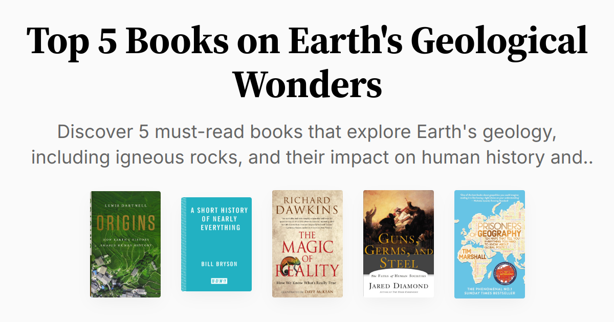 Top 5 Books on Earth's Geological Wonders | Summary & Audio