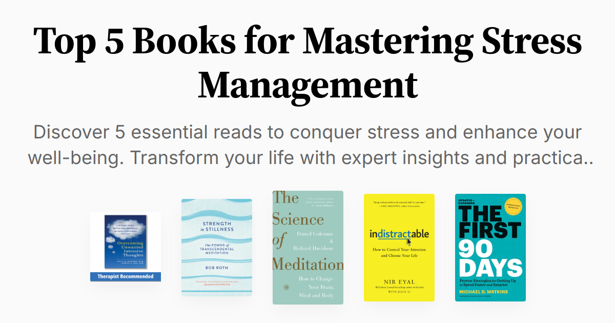 Top 5 Books for Mastering Stress Management | Summary & Audio