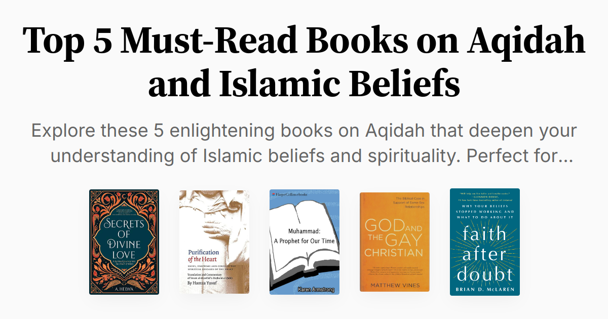 Top 5 Must-Read Books on Aqidah and Islamic Beliefs | Summary & Audio