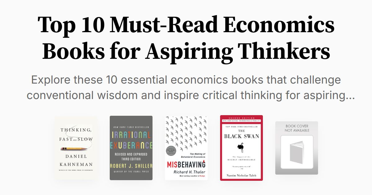 Top 10 Must-Read Economics Books for Aspiring Thinkers | Summary & Audio